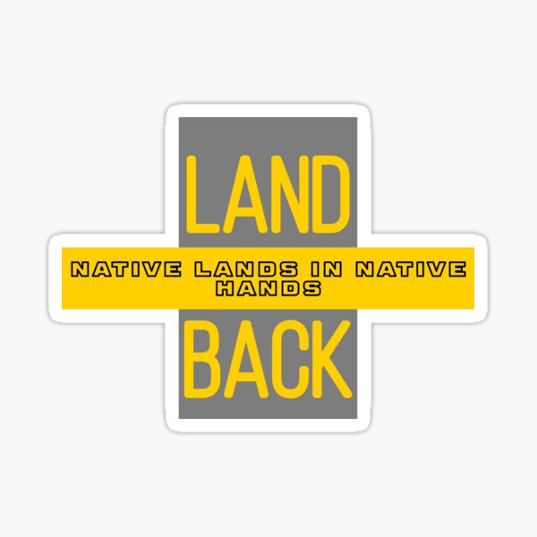"Land Back Native Lands On Native Hands Native American Design" Sticker ...