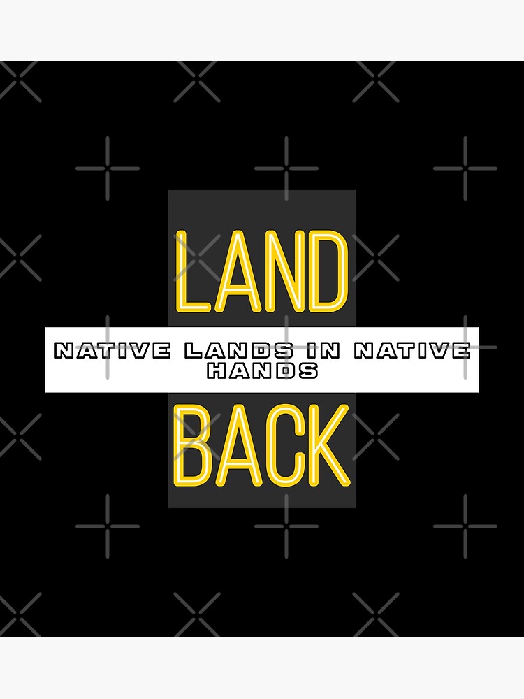 "Land Back Native Lands On Native Hands Native American Design" Poster ...