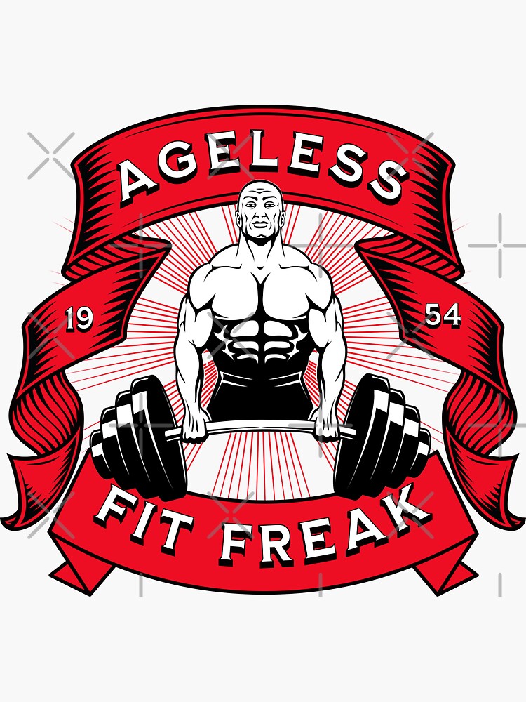 "Ageless Fit Freak" Sticker for Sale by agelessfitfreak | Redbubble
