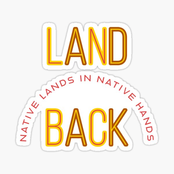 "Land Back Native Lands On Native Hands Native American Design" Sticker ...