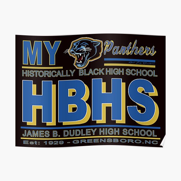 "James B.Dudley High School HBHS Est: 1929" Poster for Sale by ...