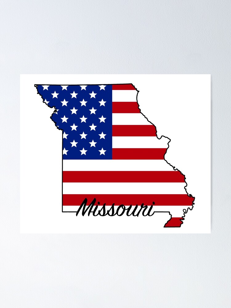 "Missouri -- US State (flag-map)" Poster for Sale by ArchitectGrubb ...