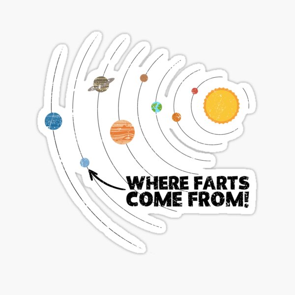 "Where Farts Come From - Uranus - Funny Planets" Sticker by InvidiaGear ...