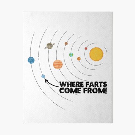 "Where Farts Come From - Uranus - Funny Planets" Art Board Print by ...