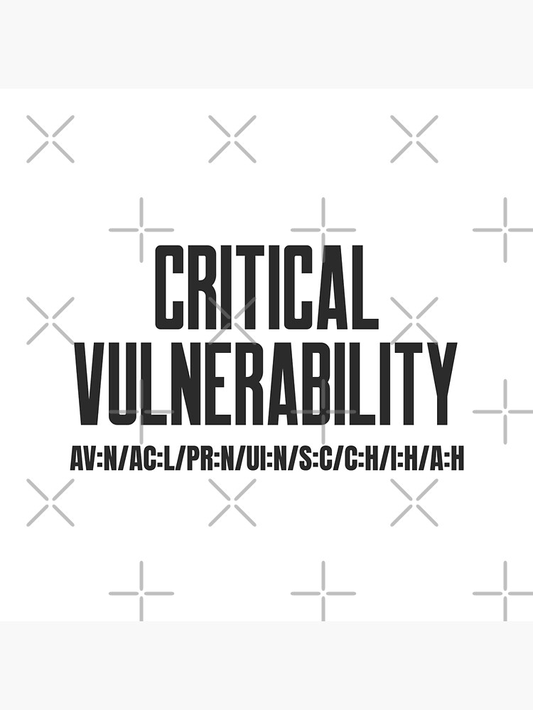 "Cybersecurity Critical Vulnerability CVSS Score Vector" Poster for ...