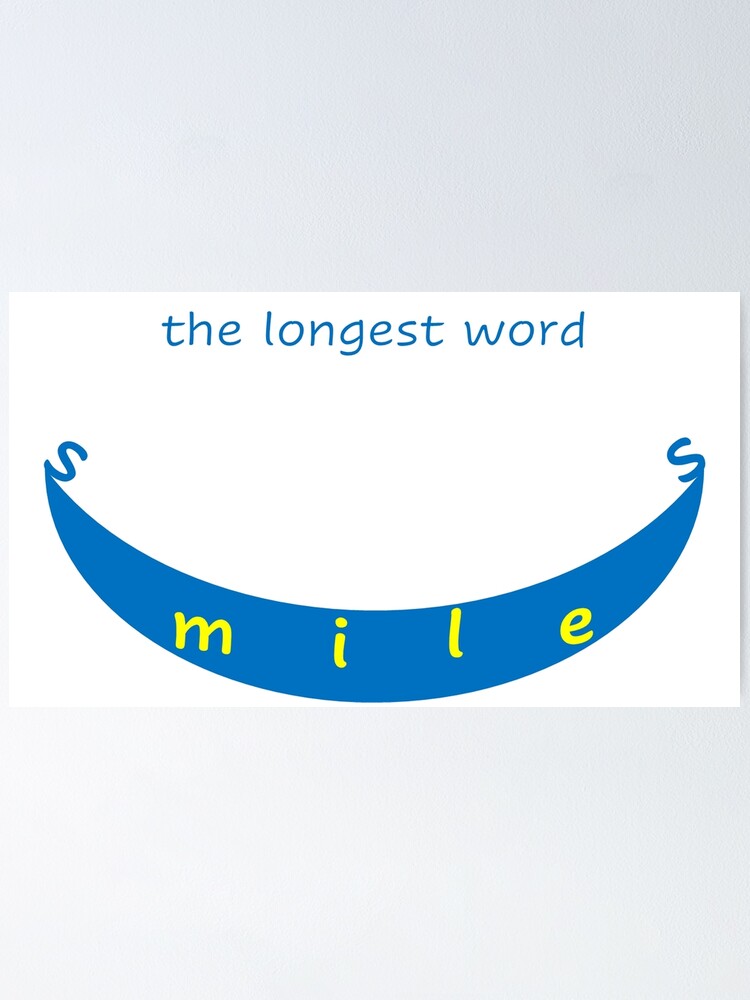 "a mile of smiles" Poster for Sale by Cartesio85 | Redbubble