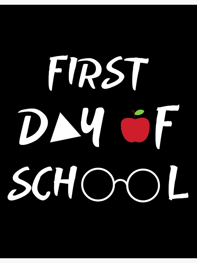 "Educational First Day of School" Poster for Sale by mcdesignn | Redbubble