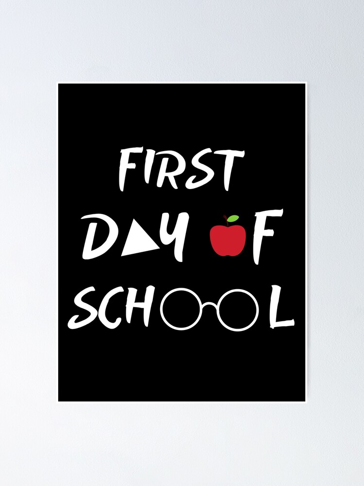 "Educational First Day of School" Poster for Sale by mcdesignn | Redbubble