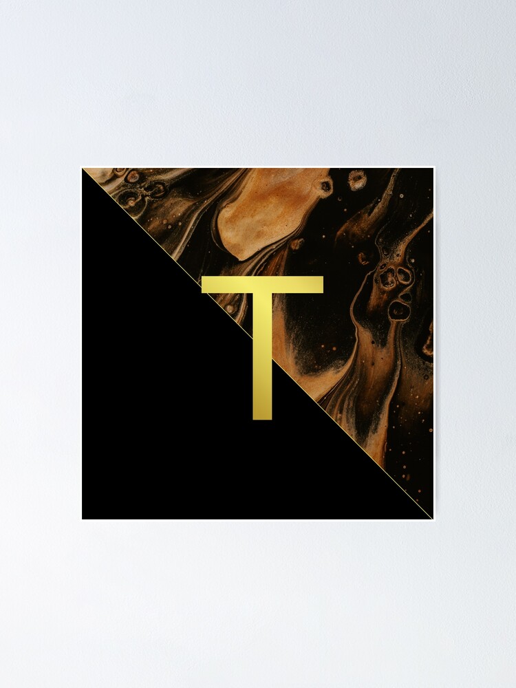 Póster «Letra T negra y dorada» de Aristo-Design | Redbubble
