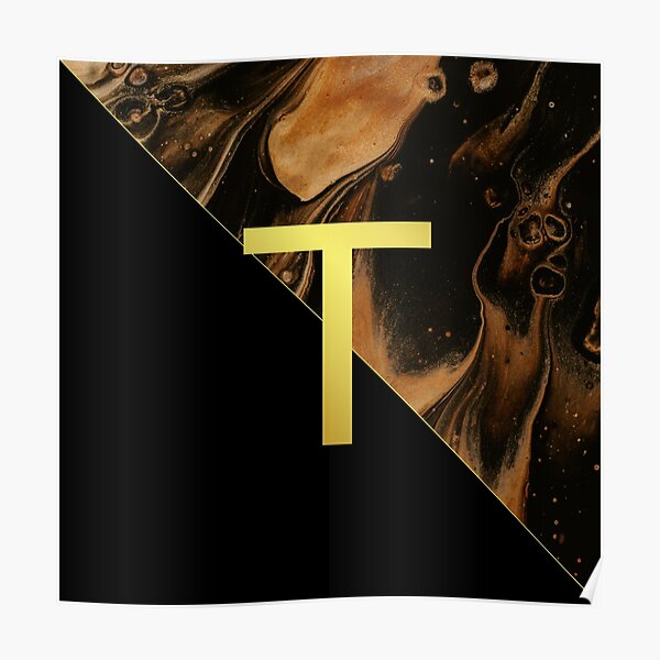 Póster «Letra T negra y dorada» de Aristo-Design | Redbubble