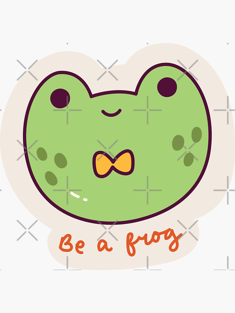 "Cute and funny kawaii colorful cartoon frog ‘Be a frog’, cute kawaii ...