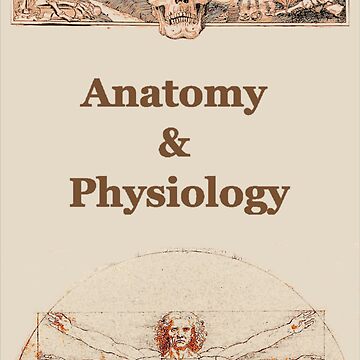 "Anatomy & Physiology" Sticker for Sale by Angela Micheli Otwell ...