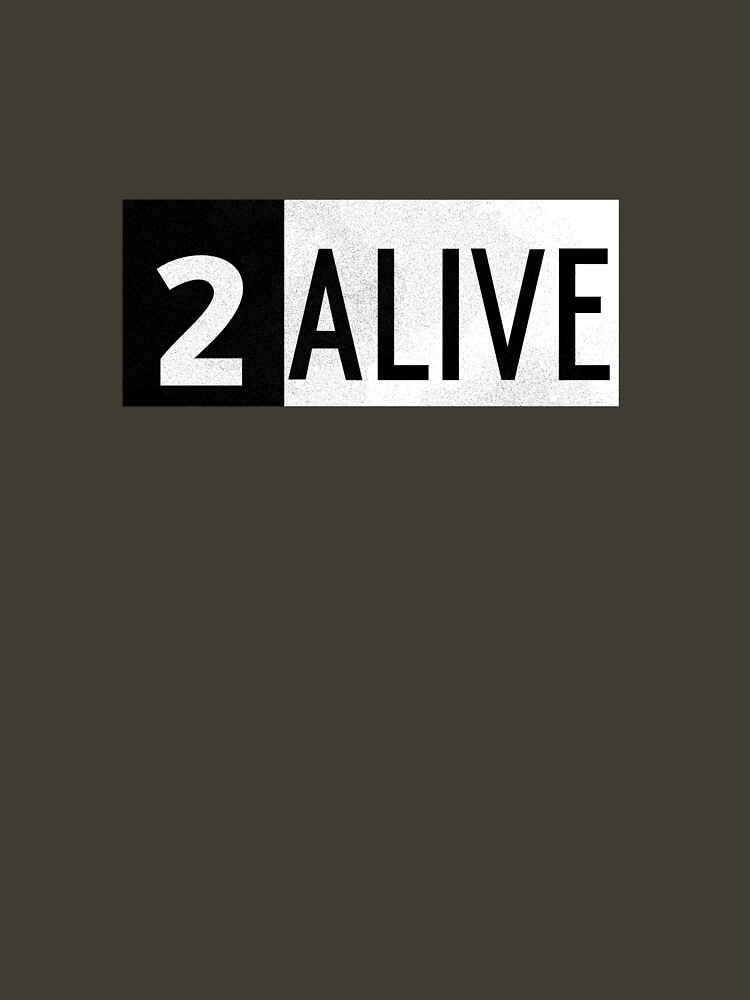 "2 ALIVE" T-shirt for Sale by Nchandler | Redbubble | pubg t-shirts ...
