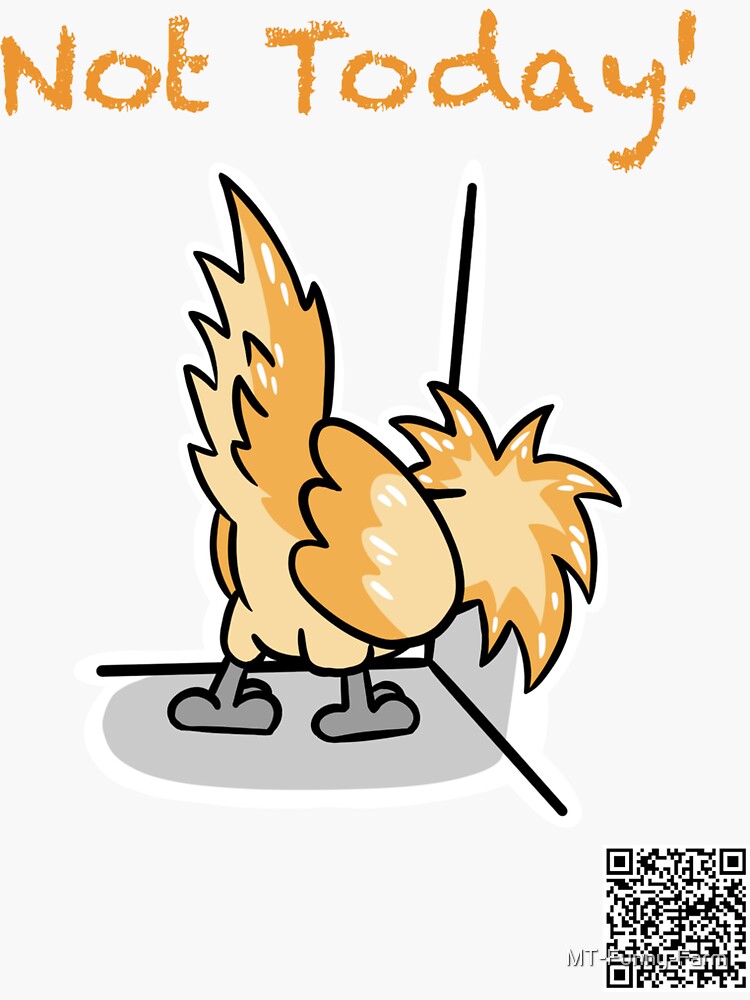 "Not Today! - Carlos the Moody Rooster" Sticker for Sale by MT-Funny ...