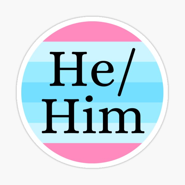 "He Him Transmasculine Pronoun Transmasc Gender Identity Pin" Sticker ...