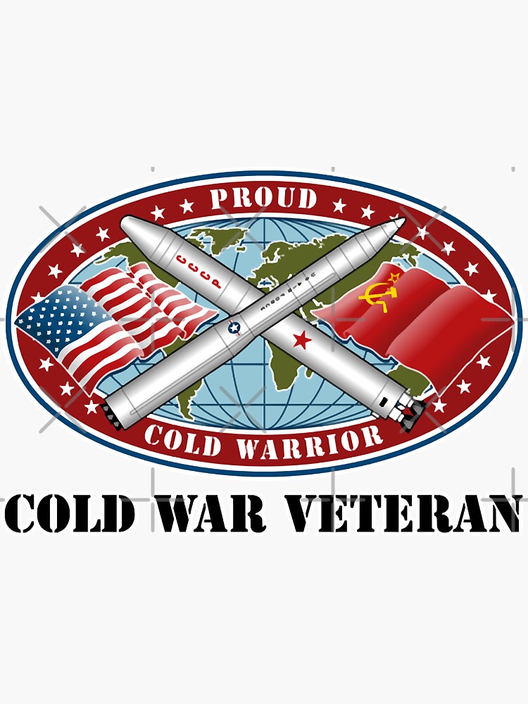 "Proud Cold Warrior Cold War Veteran" Sticker for Sale by NketialAntony ...