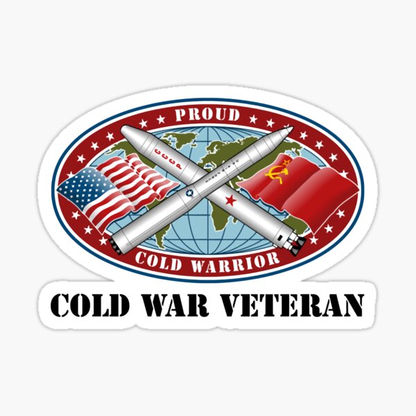 "Proud Cold Warrior Cold War Veteran" Sticker by NketialAntony | Redbubble