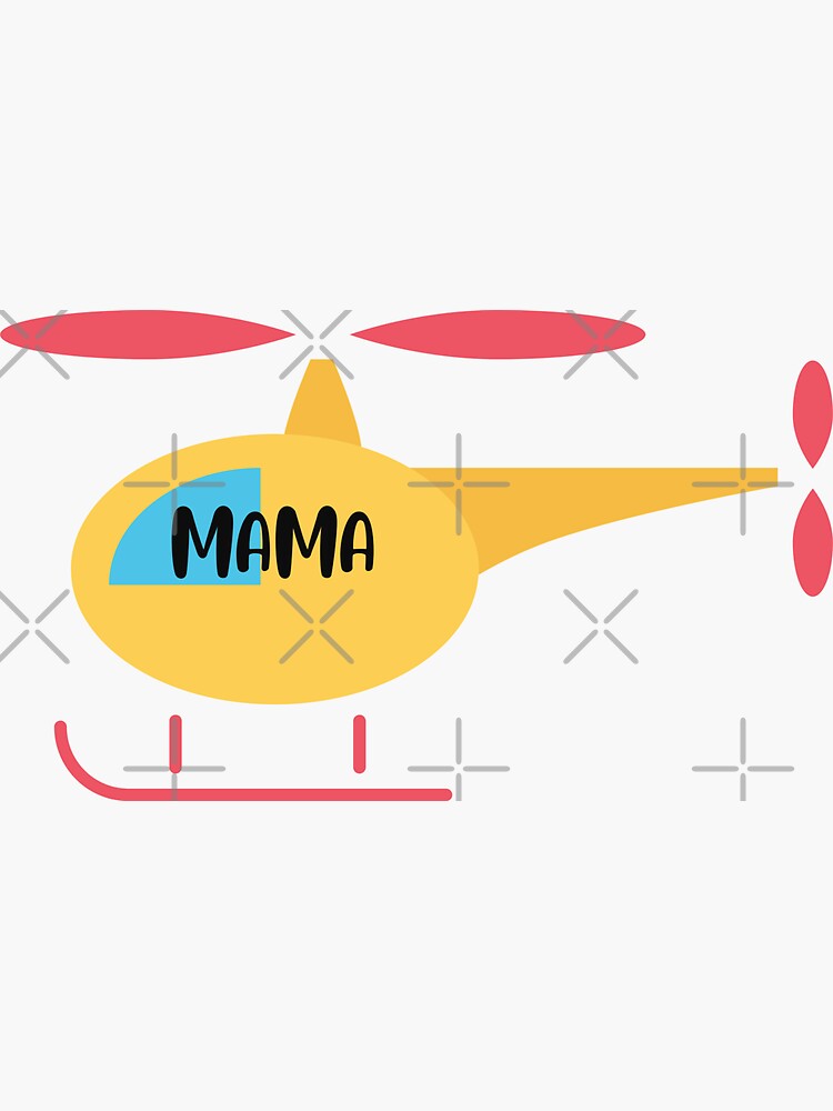 "Helicopter mama." Sticker for Sale by Holynight | Redbubble