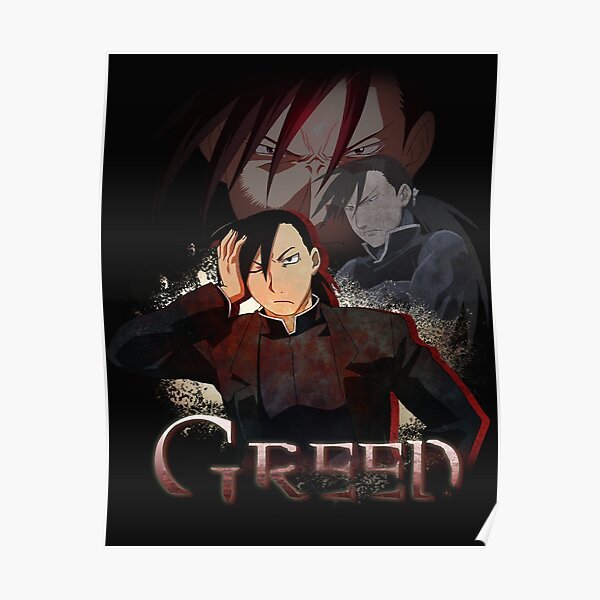 Greed Fma Poster For Sale By R E D Redbubble