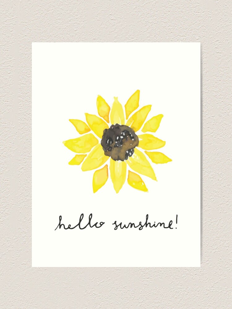 "Hello Sunshine Sunflower" Art Print by CREATEDxCED | Redbubble
