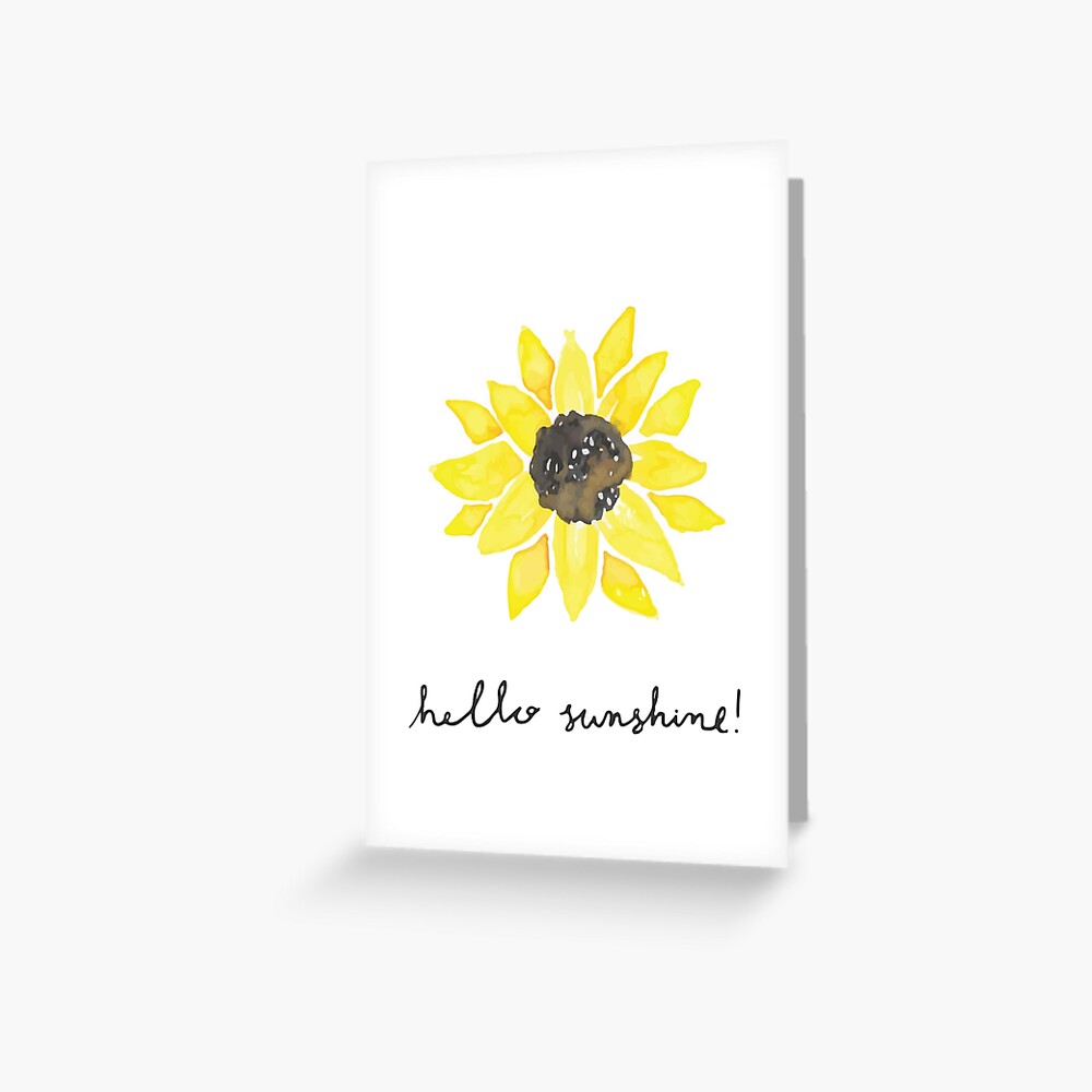 "Hello Sunshine Sunflower" Greeting Card by CREATEDxCED | Redbubble