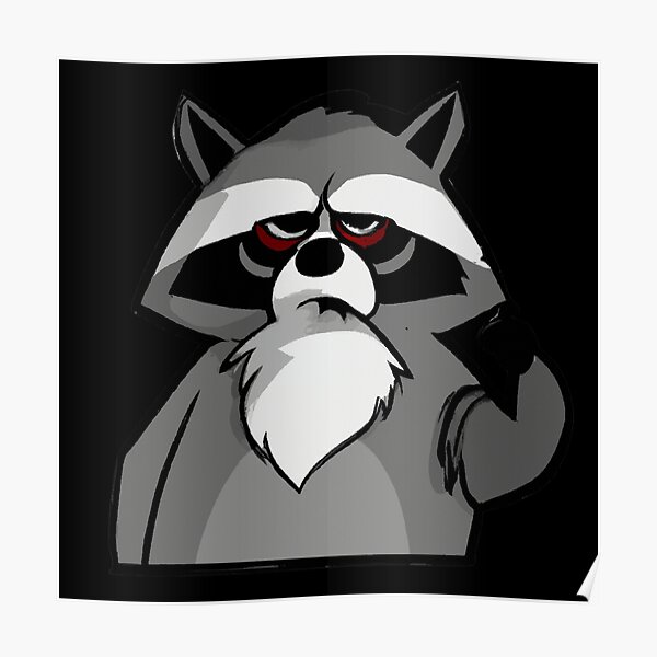 Póster «Mapache gruñón y cansado» de RoughShirts | Redbubble