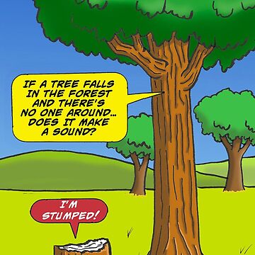 "Tree Fall In Forest Joke" Greeting Card for Sale by LaughingHippo ...