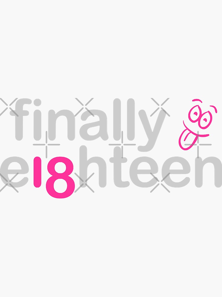 "Finally Eighteen (Female-Edition)" Sticker for Sale by BukayoSaka ...