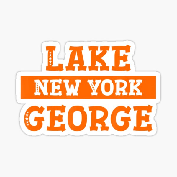 "Lake George Upstate New York Summer Vacation Souvenir" Sticker for ...