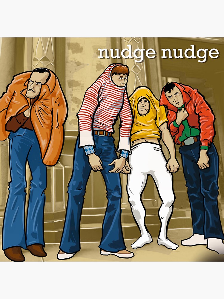 "Nudge nudge" Sticker for Sale by TheHawksAerie | Redbubble