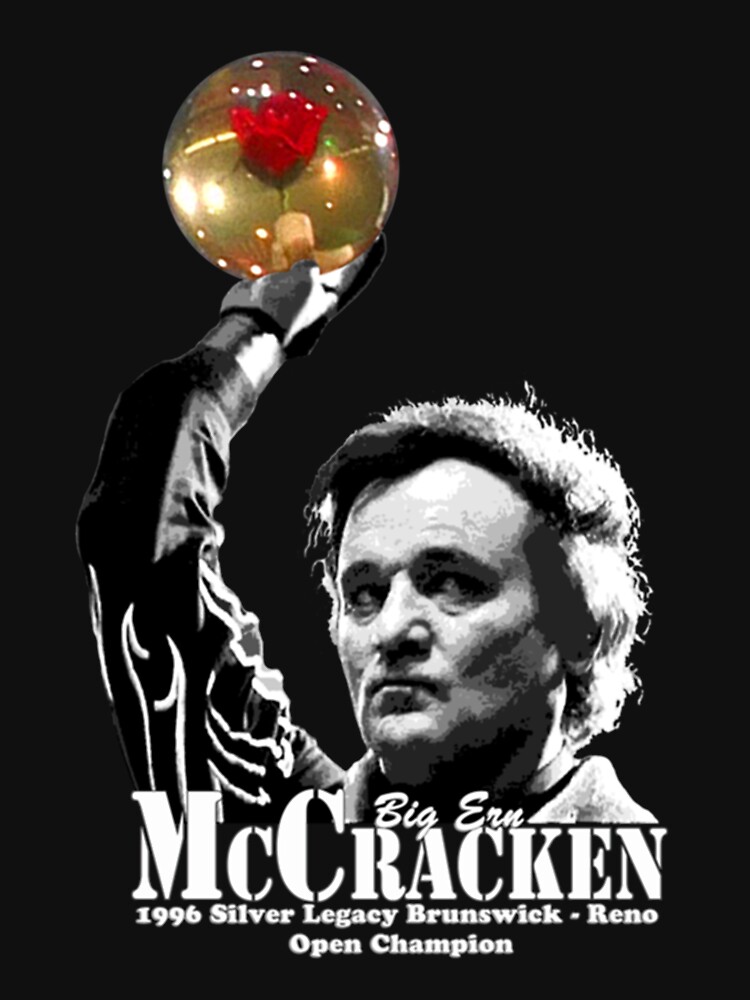 "Kingpin Mccracken Film Big ERN Ernie Comedy Bill Murray Roy Munson" T ...