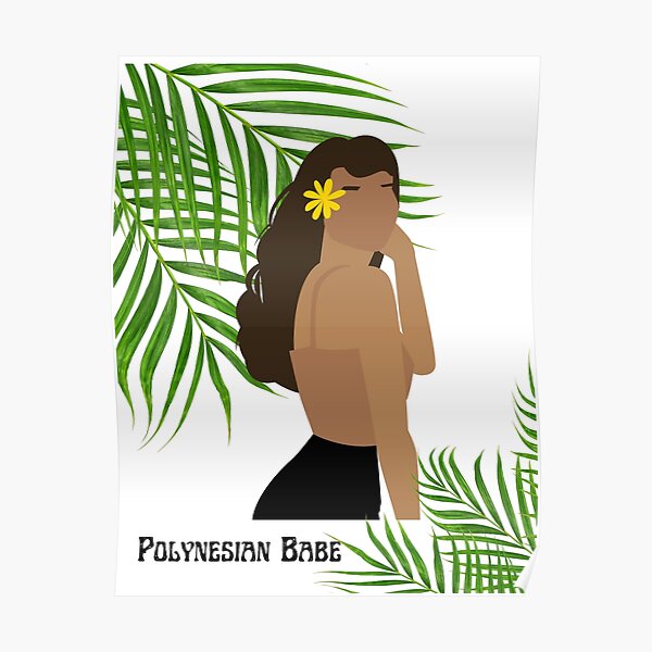 "Polynesian Babe" Poster for Sale by trax04 | Redbubble