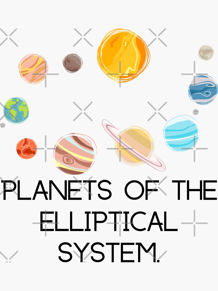 "Planets of the elliptical system solar system design" Sticker for Sale ...