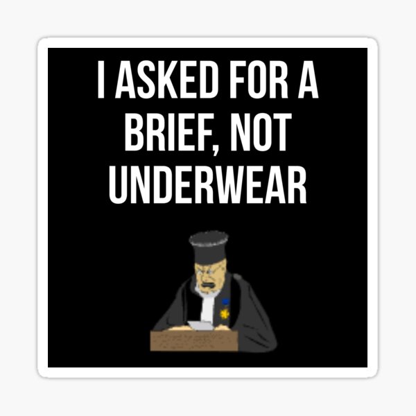 "Legal briefs" Sticker for Sale by Slogans4u | Redbubble