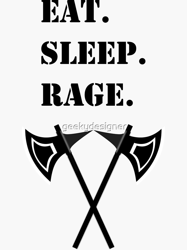 "Eat Sleep Rage Barbarian 5E RPG Meme Class" Sticker for Sale by ...