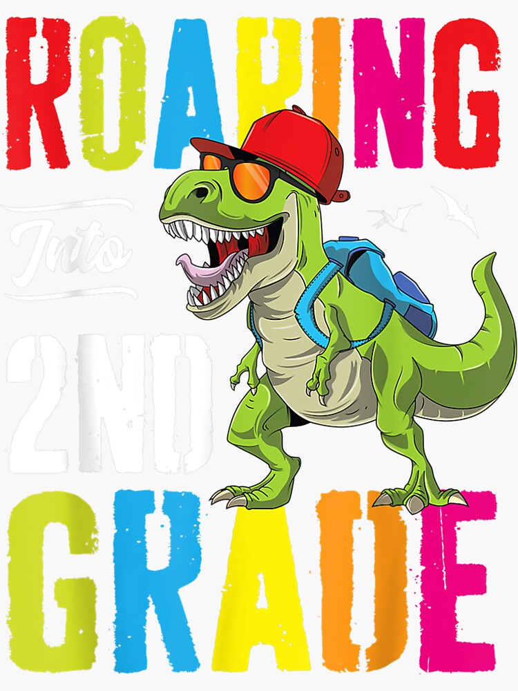 "Roaring Into 2nd Grade Dinosaur Teacher Kids Back To School" Sticker ...