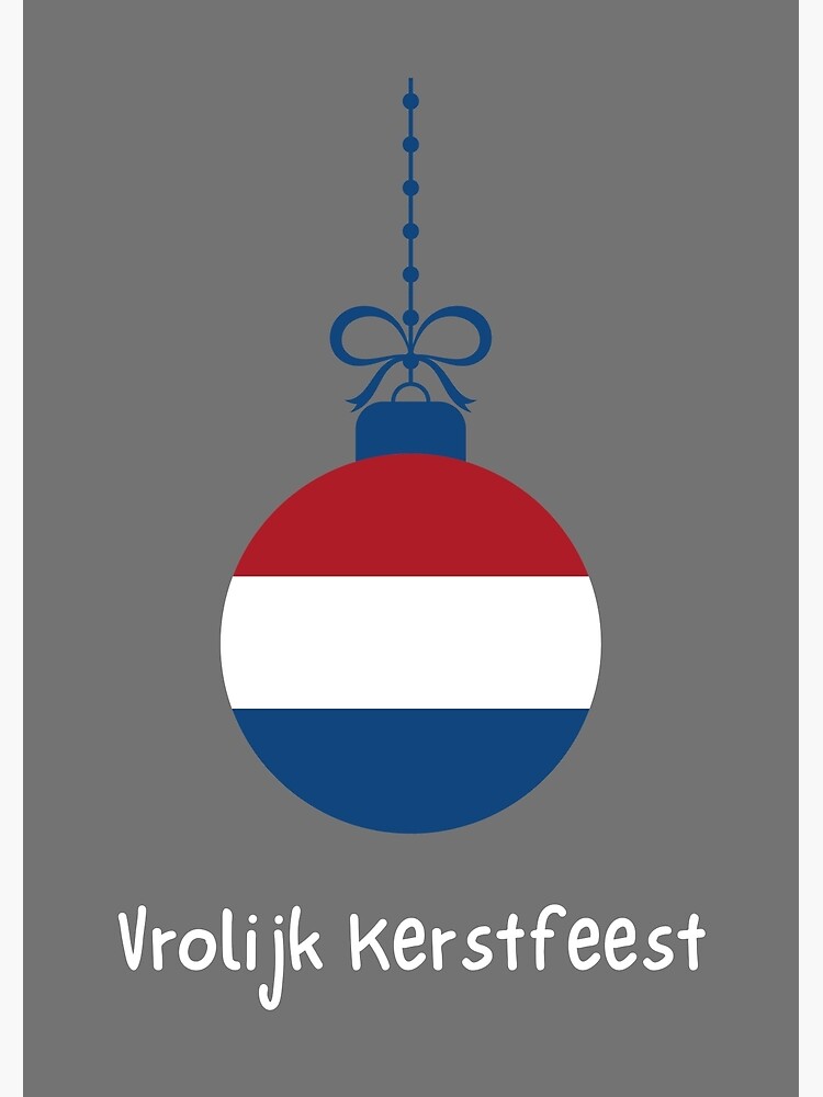 "Vrolijk Kerstfeest, Happy Christmas in Dutch, Dutch flag, kerstkaart ...
