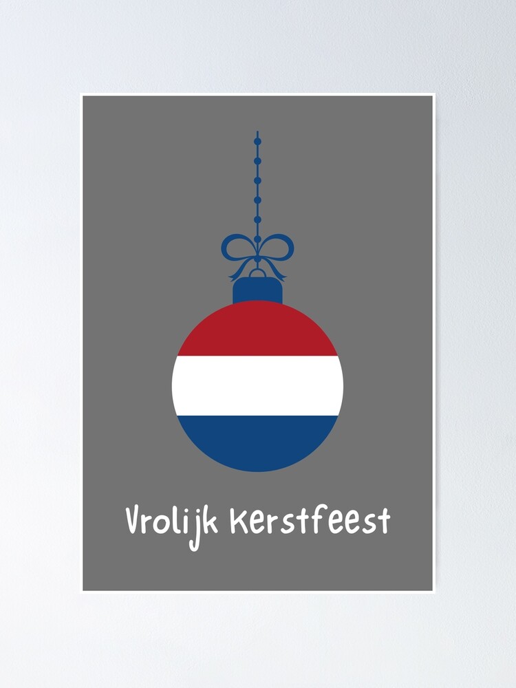 "Vrolijk Kerstfeest, Happy Christmas in Dutch, Dutch flag, kerstkaart ...