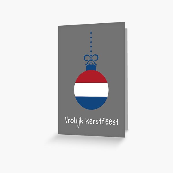 "Vrolijk Kerstfeest, Happy Christmas in Dutch, Dutch flag, kerstkaart ...