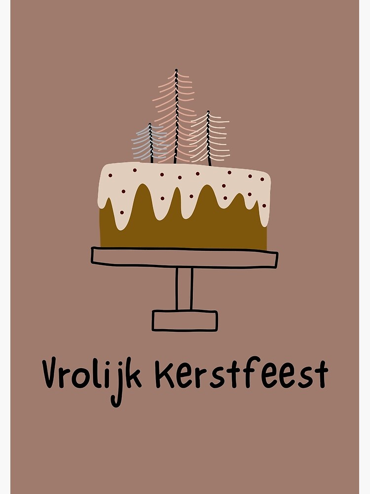 "Vrolijk Kerstfeest, Happy Christmas in Dutch, Christmas cake ...