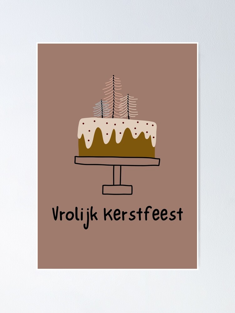 "Vrolijk Kerstfeest, Happy Christmas in Dutch, Christmas cake ...