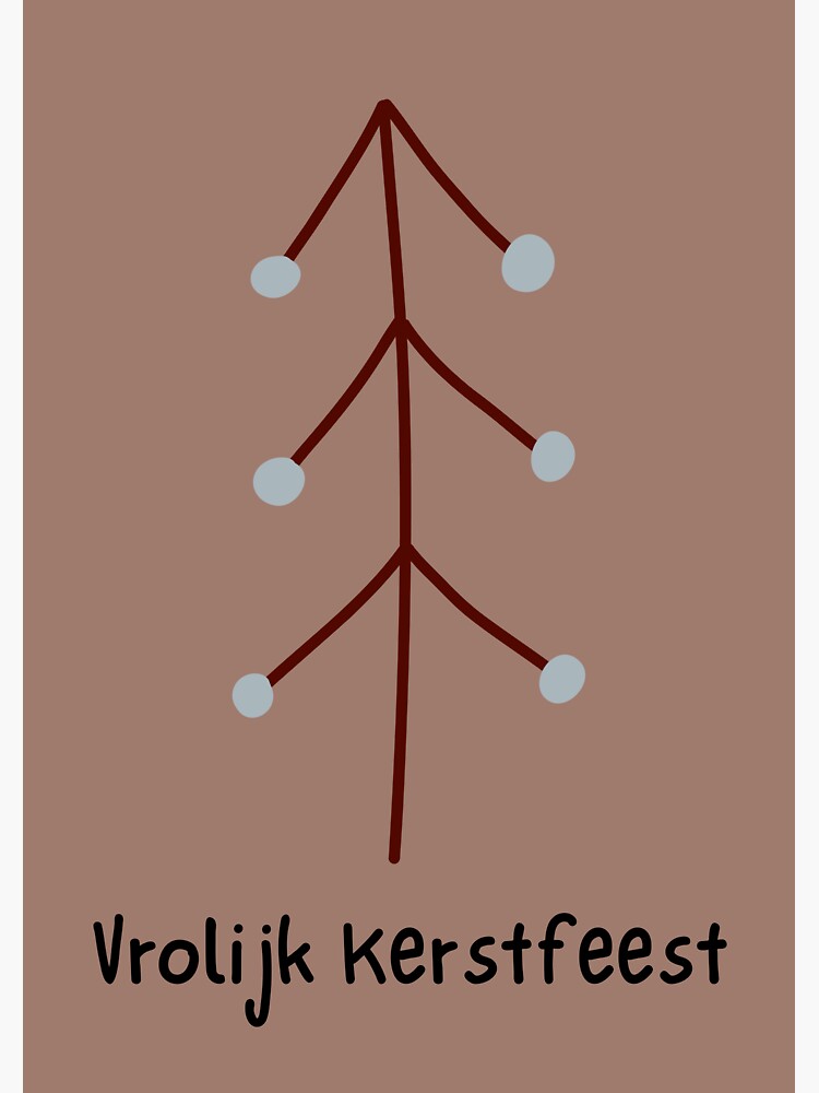 "Vrolijk Kerstfeest, Happy Christmas in Dutch, Christmas tree ...