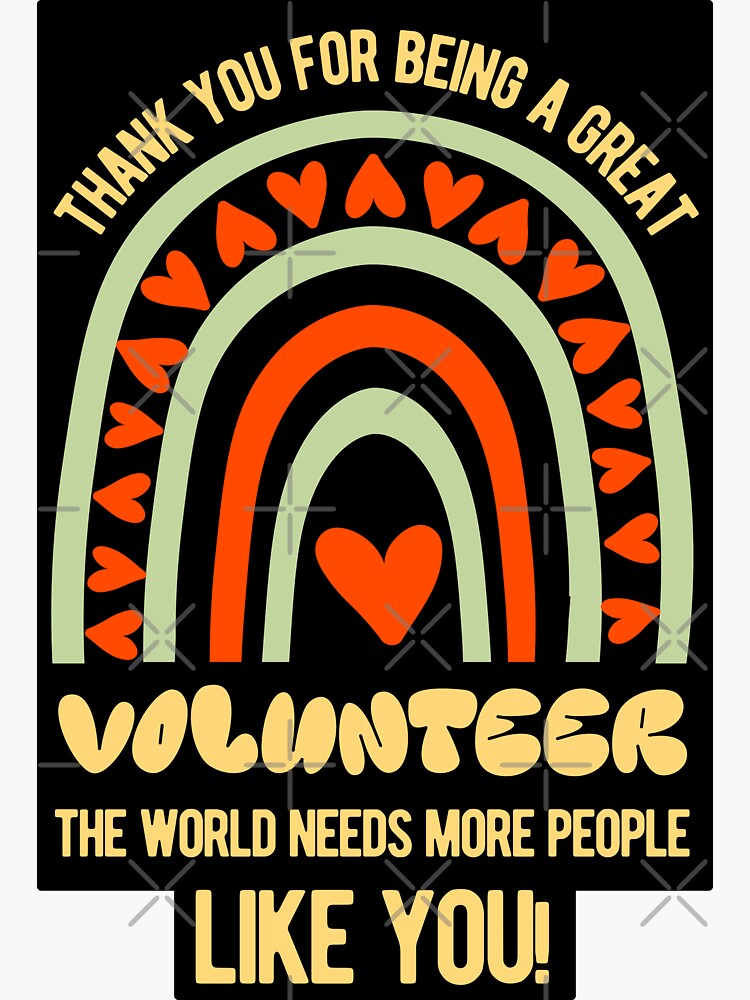 "Volunteer Volunteering Appreciation" Sticker for Sale by ...