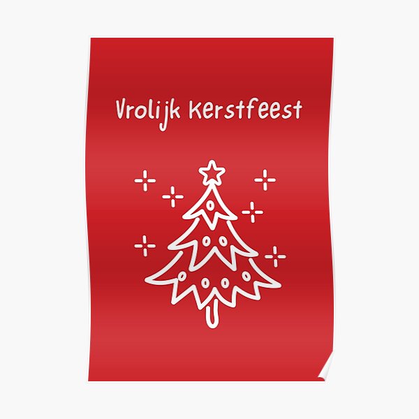 "Vrolijk Kerstfeest, Happy Christmas in Dutch, Christmas tree ...