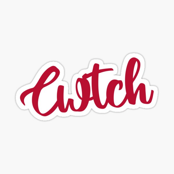 "CWTCH - For fans of a big Welsh hug - Welsh language" Sticker for Sale ...