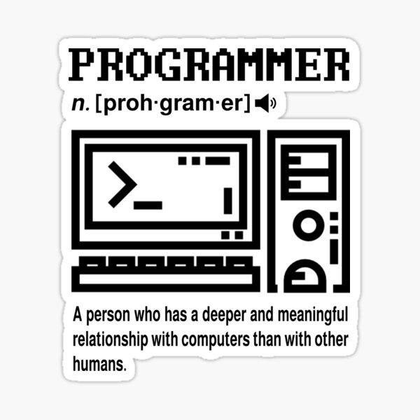 Programmer Funny Description Sticker For Sale By Sebbypewpew Redbubble