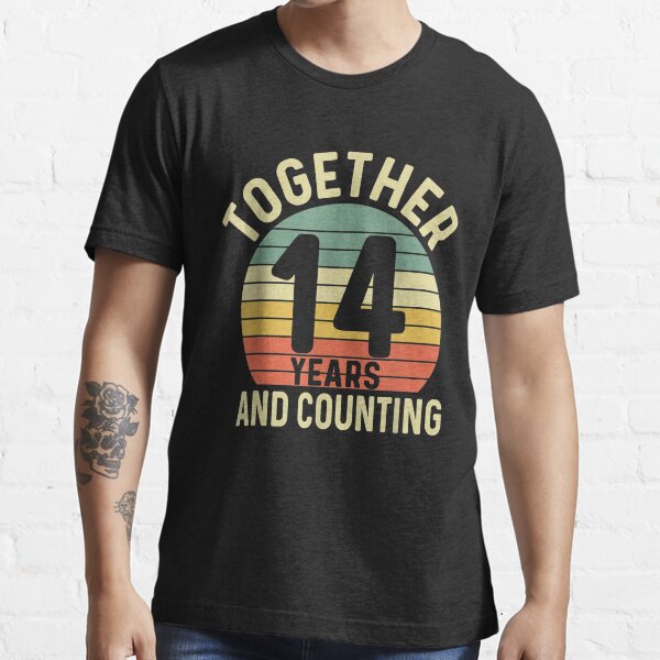 "14 Years Together Matching Couples 14th Wedding Anniversary " T-shirt ...