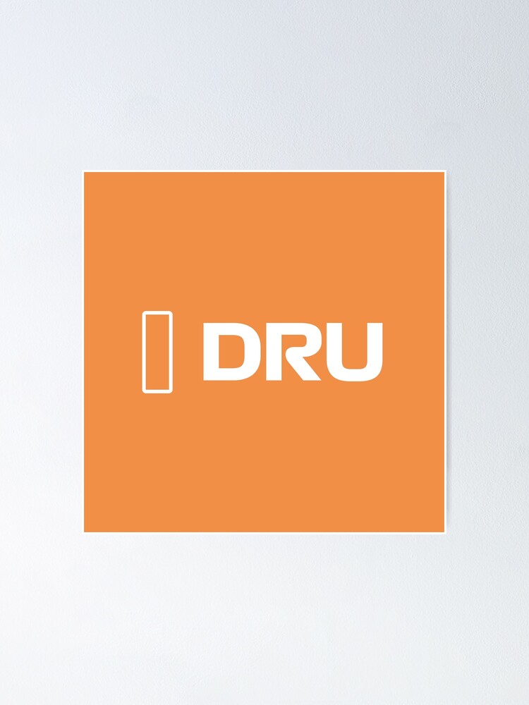 "DRU. Driver Name (Orange BG - No Rectangle)" Poster for Sale by ...