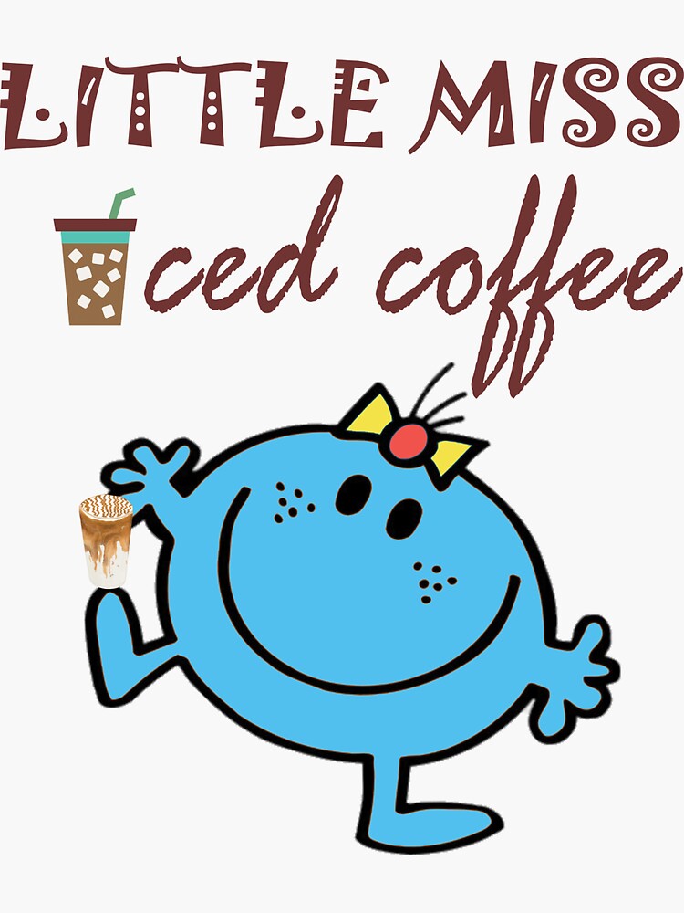 "Little Miss Caffeine Addiction " Sticker for Sale by Poucepouce ...