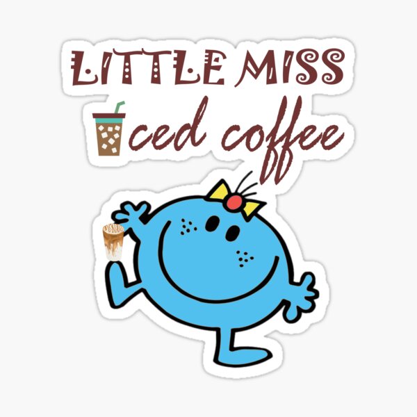 "Little Miss Caffeine Addiction " Sticker for Sale by Poucepouce ...